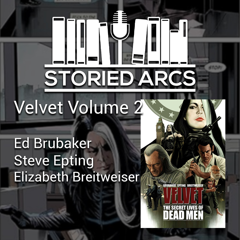 Velvet Volume 02: The Secret Lives of Dead Men - Storied Arcs