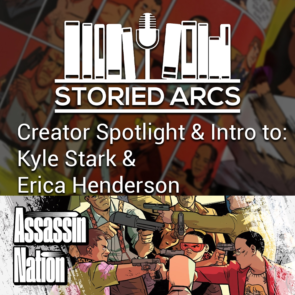 Creator Spotlight: Kyle Starks & Erica Henderson & Intro to Assassin Nation